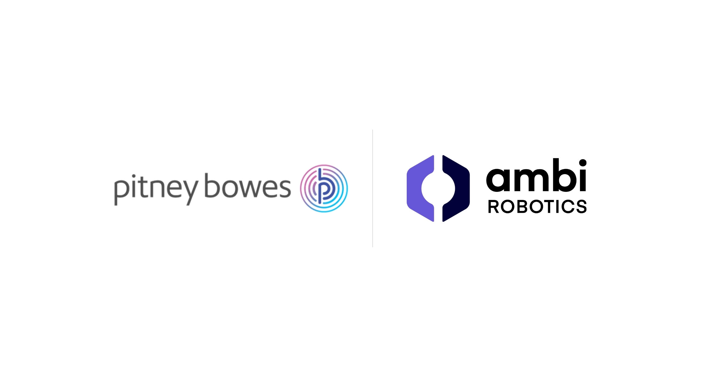 Pitney Bowes to Deploy Ambi Robotics AI-Powered Robots in US to Support Global Ecommerce Network ...